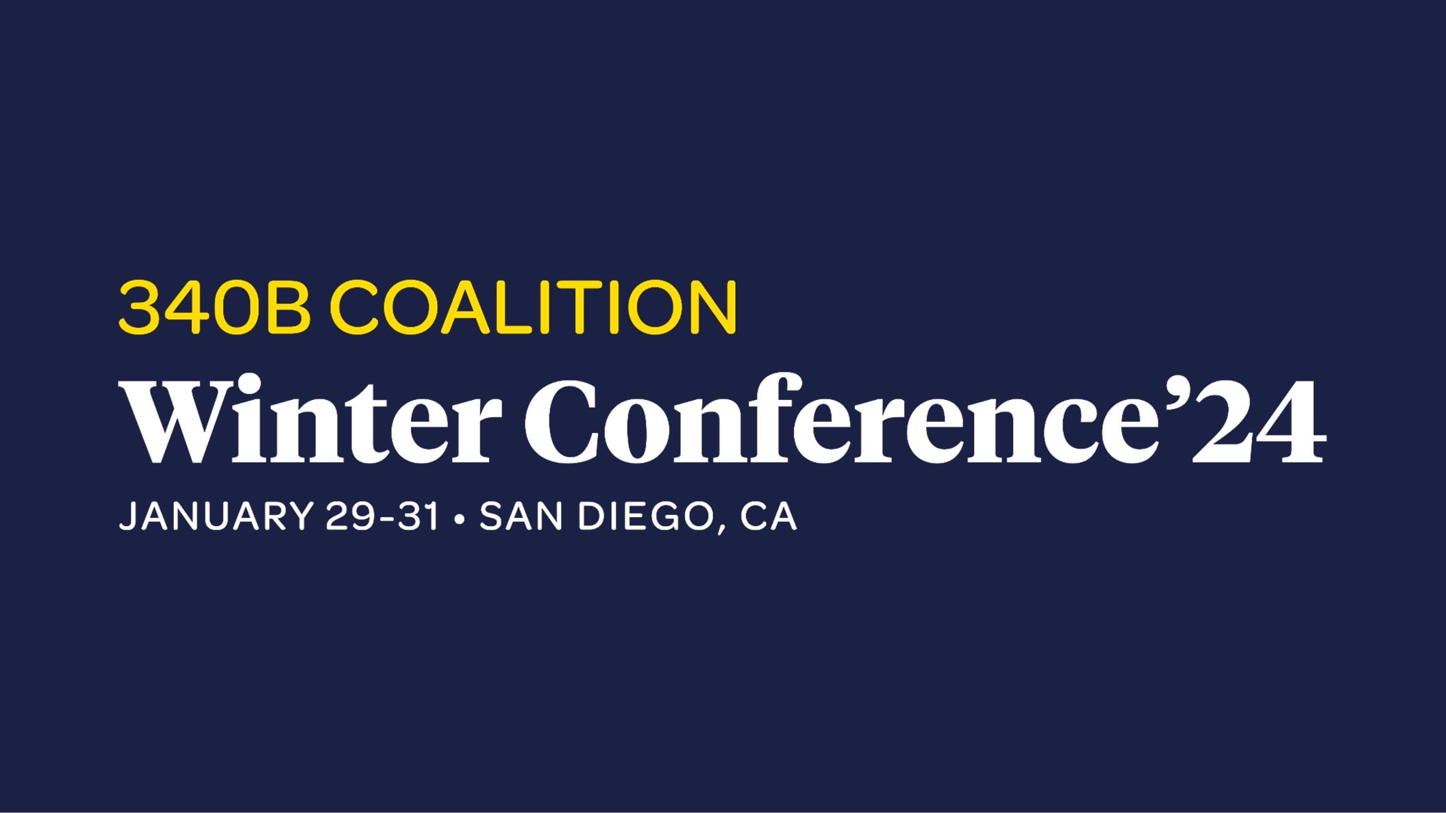 Preview: 340B Coalition Winter Conference 2024